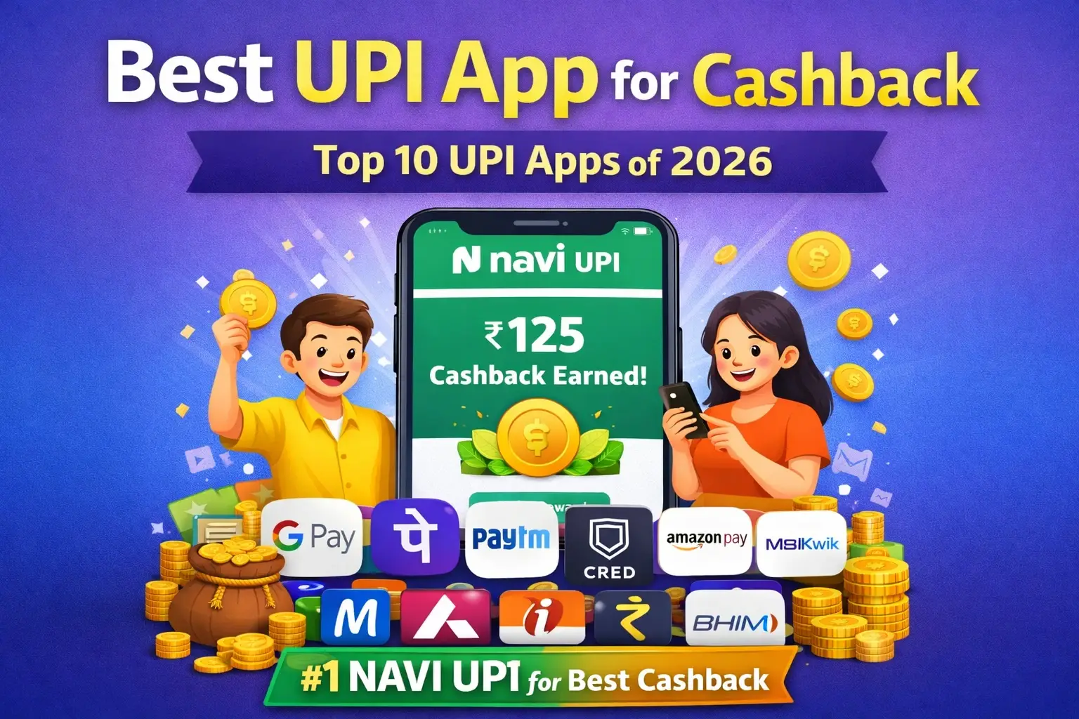 Best UPI App for Cashback in India for February 2026